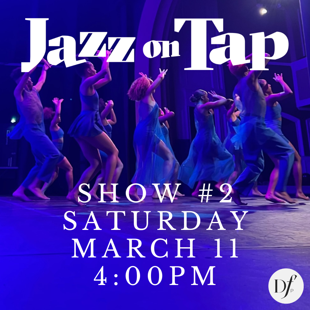 Jazz on Tap Show #2 Ticket | DanceFest Productions, Inc.